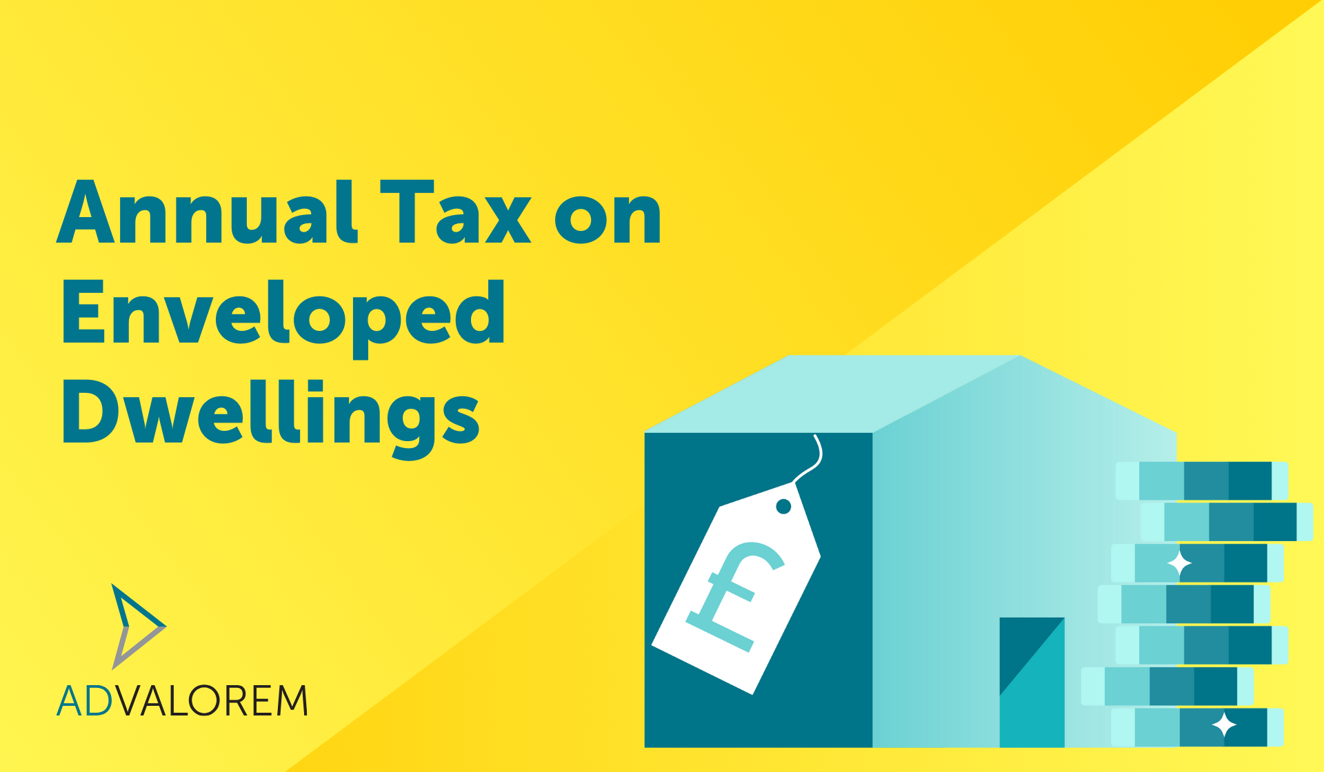 Annual Tax on Enveloped Dwellings (ATED) - Ad Valorem