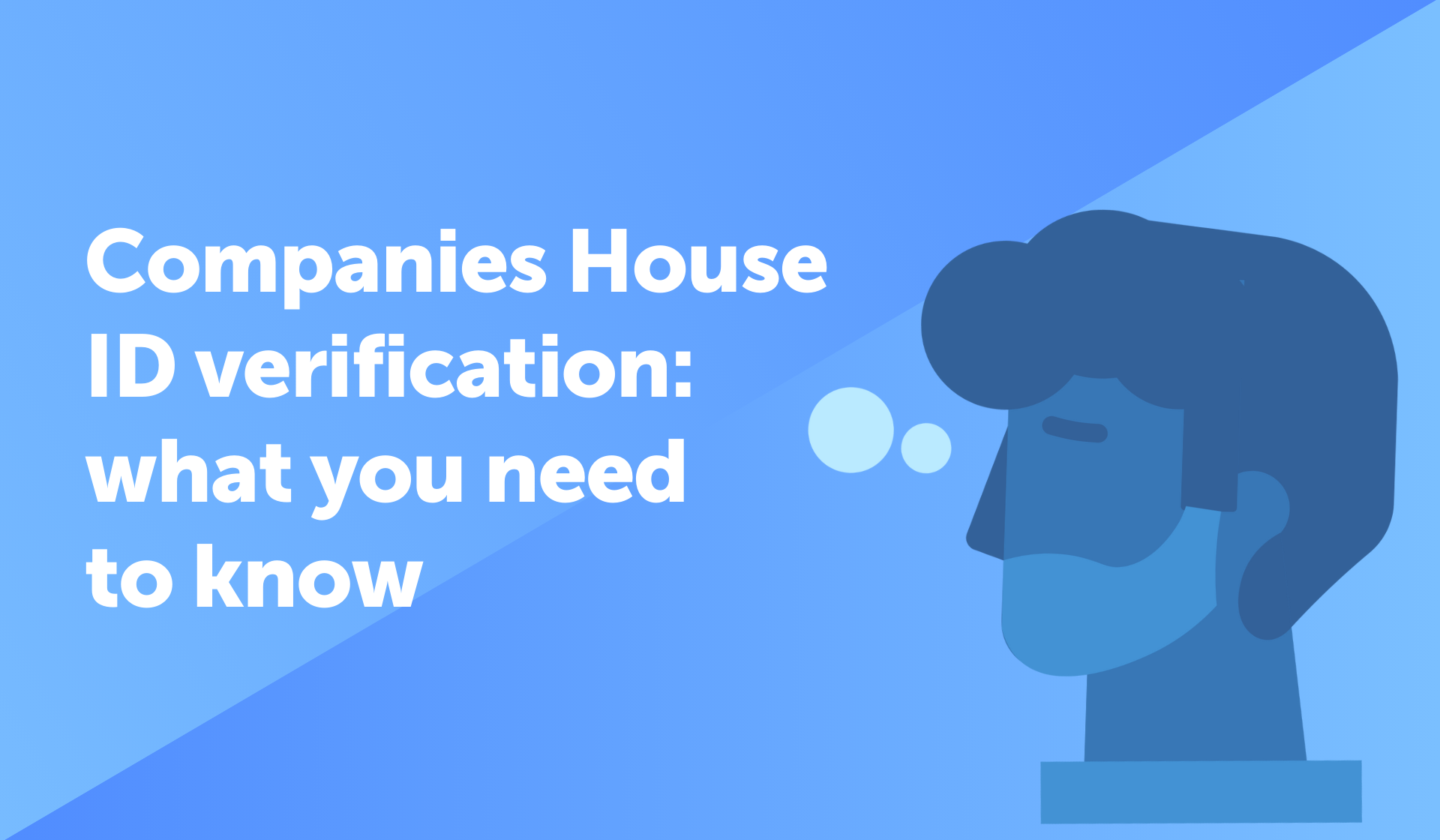 Companies House ID Verification: What You Need to Know - Ad Valorem